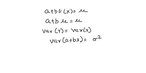 SOLVED Exercise Let X be a normal random variable having an expected value Î¼ and variance