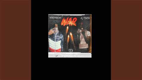 War Feat Aj Osama YouTube