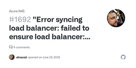 Error Syncing Load Balancer Failed To Ensure Load Balancer Timed Out