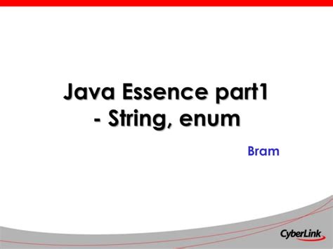 Java Essence Part 1 Ppt