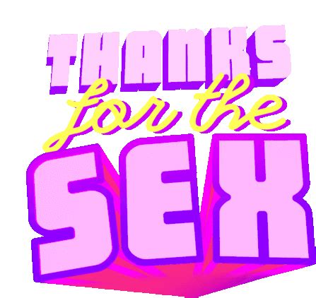 Sex Thanks Sticker Sex Thanks Thanx Discover Share GIFs