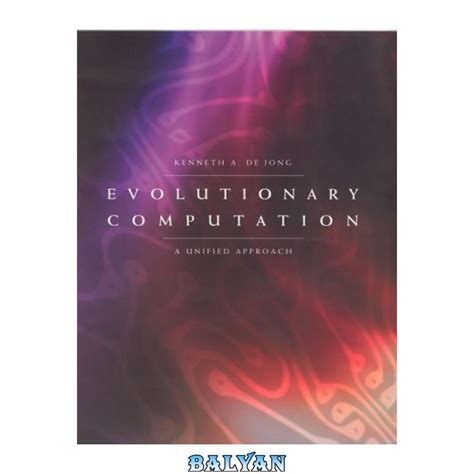 دانلود کتاب Evolutionary Computation A Unified Approach بلیان