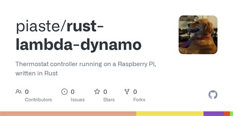GitHub Piaste Rust Lambda Dynamo Thermostat Controller Running On A Raspberry Pi Written In Rust
