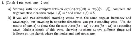 solved starting with the complex relation exp i alpha exp i