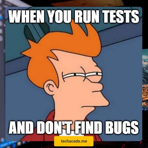 Quality Engineer Memes