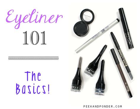 Eyeliner 101 Guide All About Eyeliner Peek And Ponder Recipe