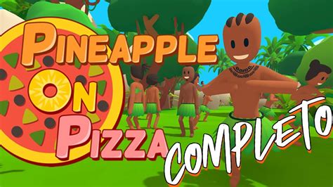 Pineapple on Pizza Juego Completo Gameplay Español YouTube