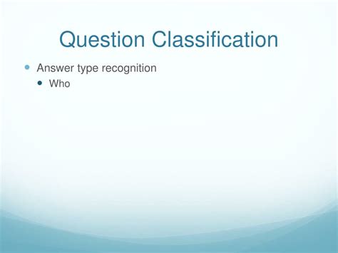 Ppt Question Answering Overview Powerpoint Presentation Free