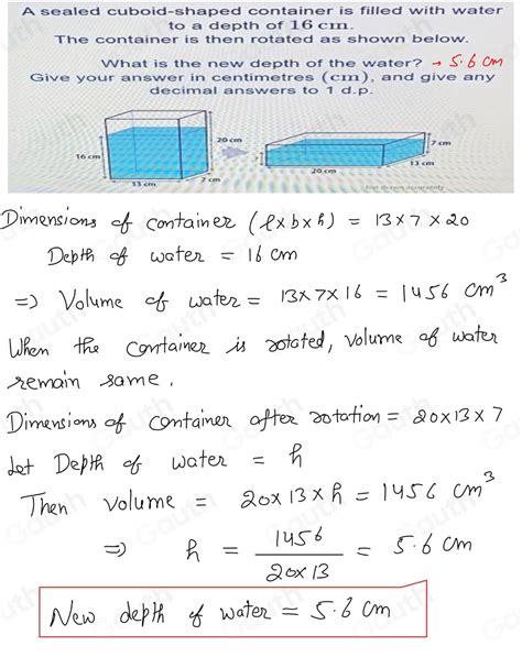 solved a sealed cuboid shaped container is filled with water to a