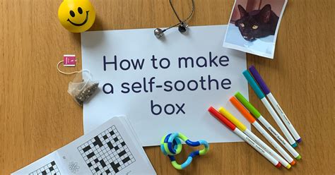 How To Make A Self Soothe Box Best For You