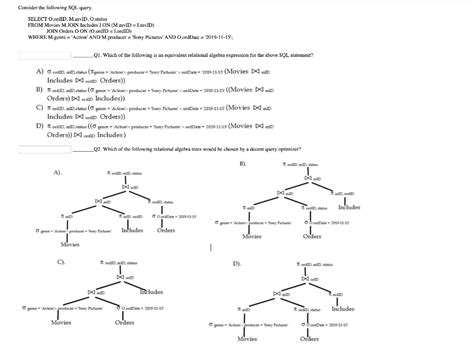 consider the following sql query select o ordid