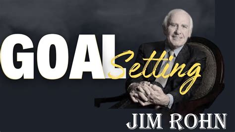 Goal Setiing Watch This Jim Rohn Motivation Youtube