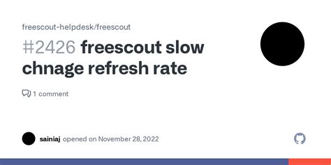 Freescout Slow Chnage Refresh Rate · Issue 2426 · Freescout Helpdesk