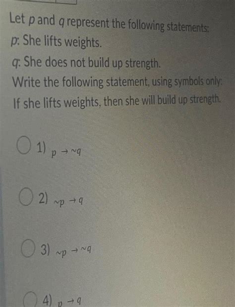 [answered] let p and q represent the following statements p she lifts
