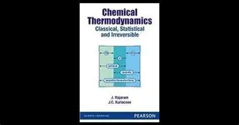 Chemical Thermodynamics Classical Statistical And Irreversible