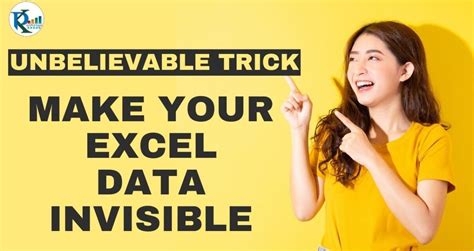make your excel data invisible unbelievable trick pk an excel expert