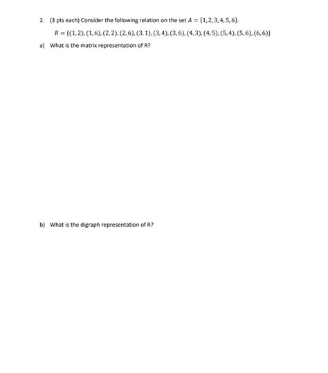 Solved 2 3 Pts Each Consider The Following Relation On