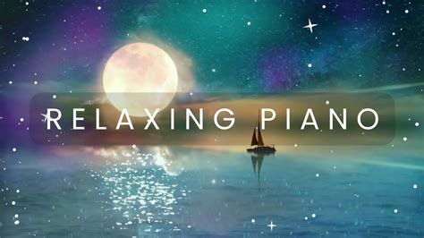 Relaxing Piano Music Calm Stress Relief Inspiring Study YouTube