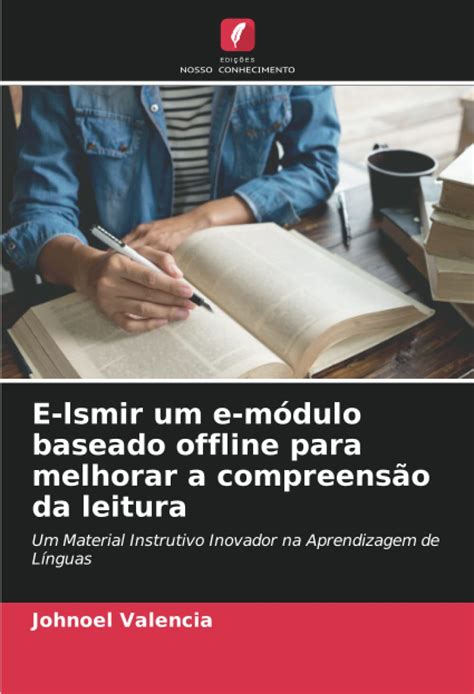 E lsmir um e módulo baseado offline para melhorar a compreensão da leitura Um Material