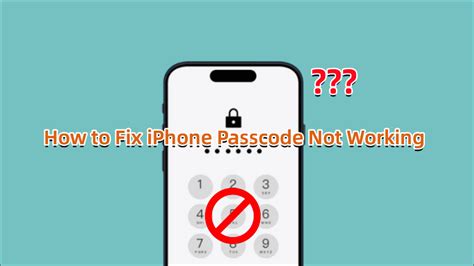 How To Fix IPhone Passcode Not Working New Guide