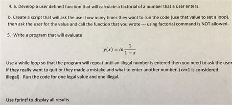 Solved 4 A Develop A User Defined Function That Will