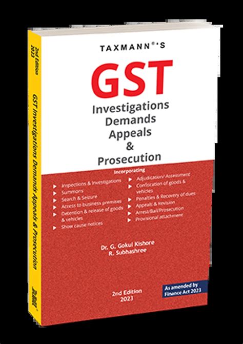 Gst Investigations Demands Appeals And Prosecution