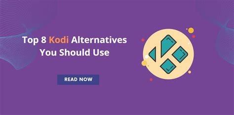 Top 8 Kodi Alternatives You Should Use Tech2Geek