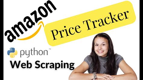 Amazon Price Tracking With Python Youtube