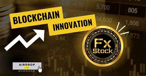 Innovative Blockchain Technology The Foundation Of Fx Stock Token By