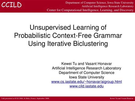 Ppt Unsupervised Learning Of Probabilistic Context Free Grammar Using Iterative Biclustering