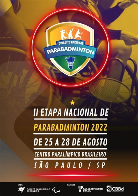 II ETAPA NACIONAL DE PARABADMINTON SERÁ REALIZADA EM AGOSTO Federação