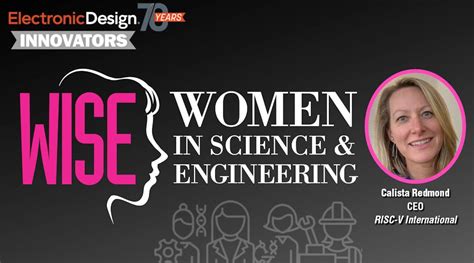 Innovators In Electronic Design Women In Science And Engineering Calista Redmond Risc V