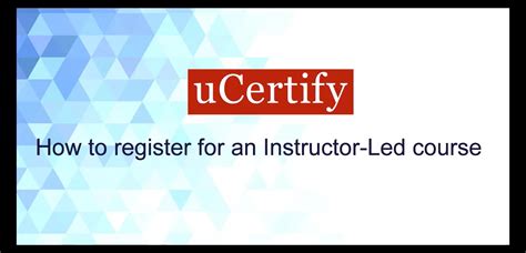 How To Register For A Instructor Led Course In Ucertify