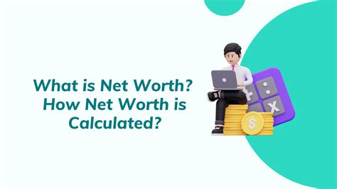 what is net worth how net worth is calculated