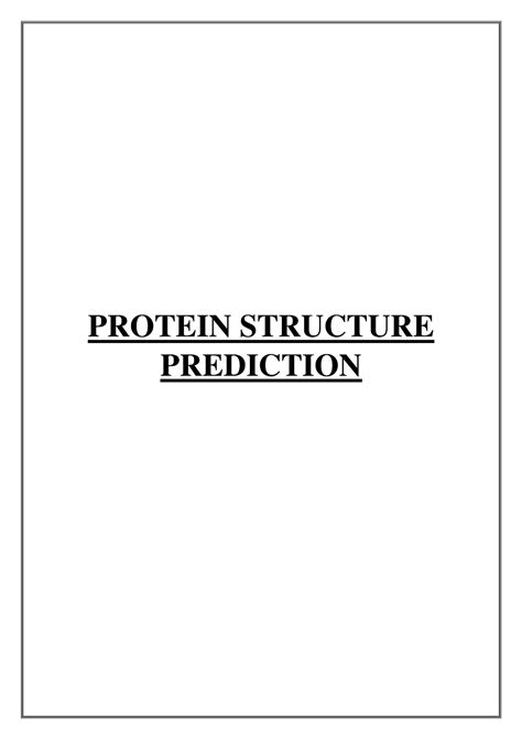 Bioinformatics Protein Structure Prediction Tools PROTEIN STRUCTURE