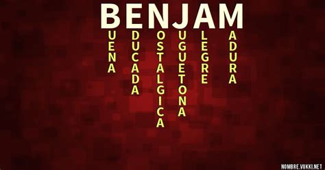 Qué significa benjam