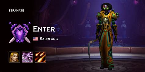 Enter Saurfang Us · Seramate · Wow Pvp Leaderboards Arena Activity