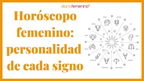 Horóscopo Femenino Personalidad De Cada Signo 🔮 Youtube