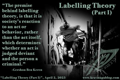 Labelling Theory Part One