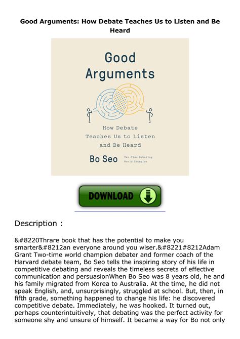 [pdf] Download Good Arguments How Debate Teaches Us To Listen And Be Heard By Wilberskinner Issuu
