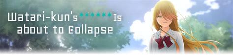 Watari Kuns Is About To Collapse Staffel 1 Episodenguide Seite