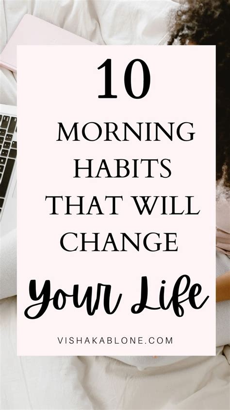 10 Morning Habits That Will Change Your Life Vishaka Blone Morning