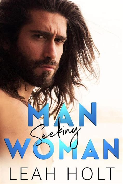 Man Seeking Woman Ebook Leah Holt 9781393058106 Boeken
