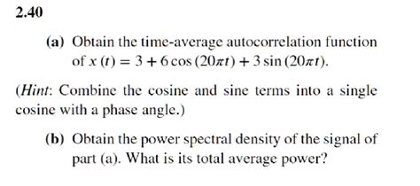 240 A Obtain The Time Average Autocorrelation Function Of Xt 3
