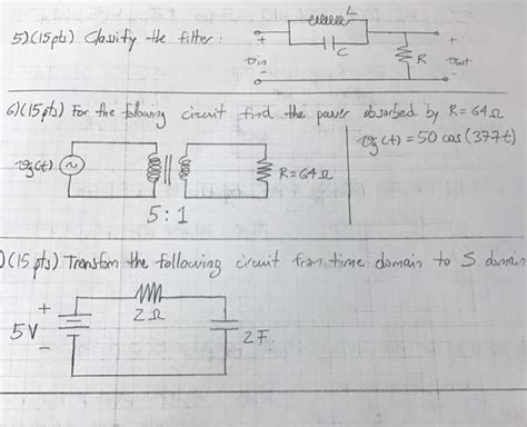 Solved Classify The Filter For The Following Circuit Find Chegg Com