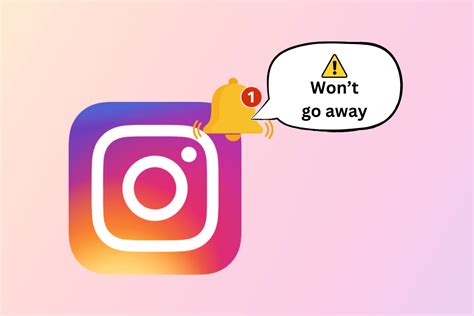 10 Ways To Fix Instagram Notification That Wont Go Away Techcult