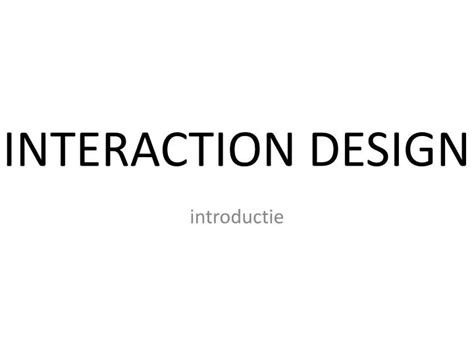 Ppt Interaction Design Powerpoint Presentation Free Download Id5631942