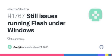 Still Issues Running Flash Under Windows · Issue 1767 · Electron