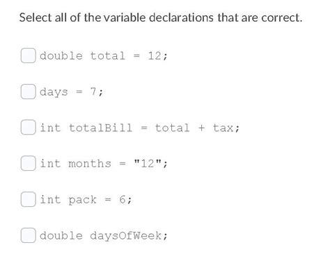 Solved Select All Of The Variable Declarations That Are