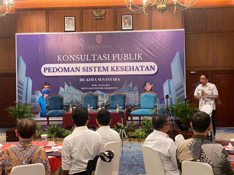 Otorita IKN Gelar Konsultasi Publik Guna Penyusunan Pedoman Sistem